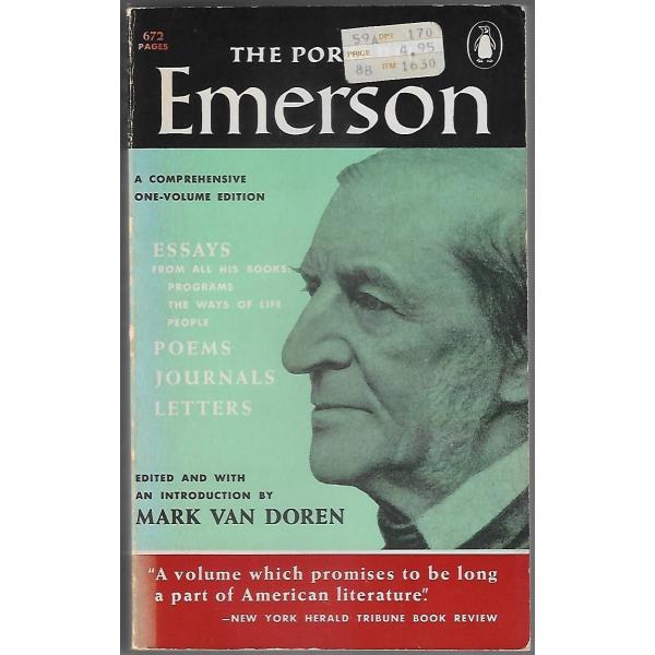 著者名: Ralph Waldo Emerson, selected and arranged, with an introduction and notes, by Mark Van Doren  出版者: The Viking Pres...