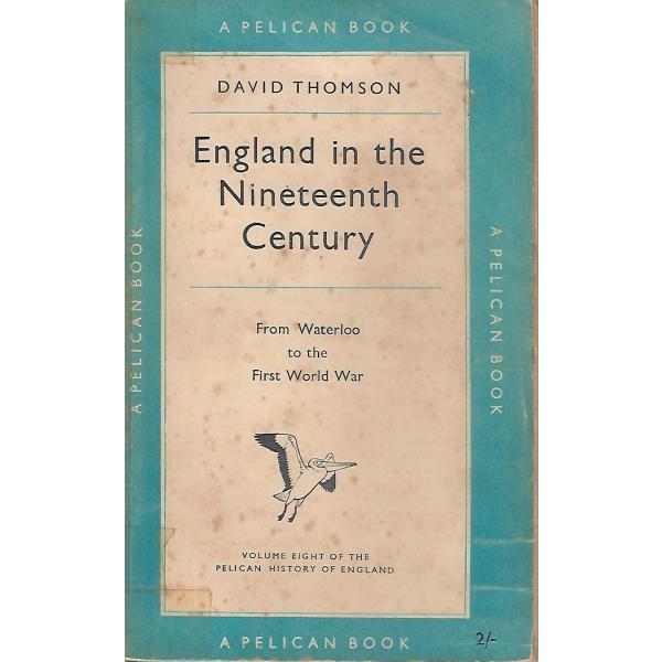 著者名: David Thomson  出版者: Penguin Books  出版年: 1950  シリーズ: Pelican Books A197 . The Pelican Nistory of England Vol.8  背表紙に...