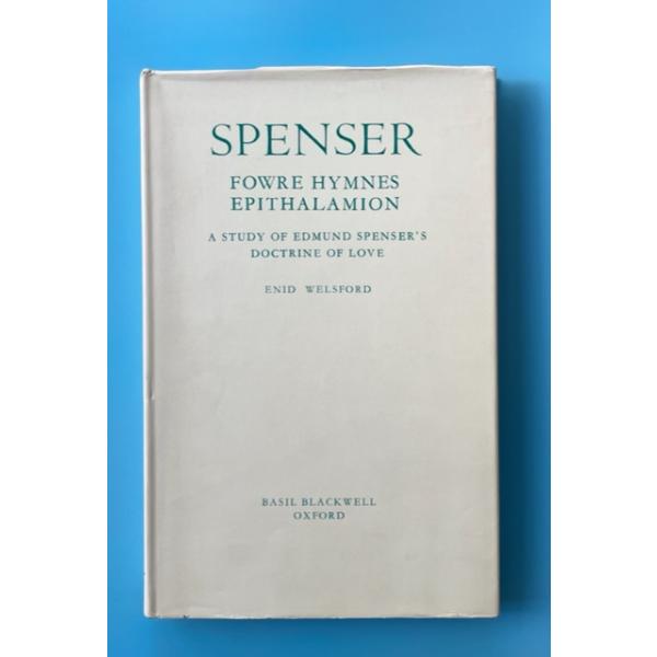 著者名: Welsford, Enid and Spenser, Edmund  出版者: Blackwell  出版年: 1967  版表示:  シリーズ:    　パラフィン紙付き。カバー背にスレ、破れ。天に薄い汚れ。見返しに書店シール...