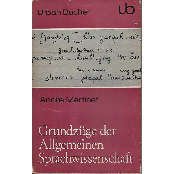 著者名: Andre Martinet ; [Autorisierte, vom Verfasser durchgesehene Ubersetzung aus dem Franzosischen von Anna Fuchs, unter...