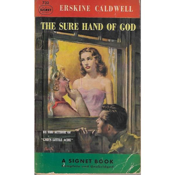 著者名: Erskine Caldwell  出版者: The New American Library  出版年: 1952  版表示:  シリーズ: A Signet book  表紙・裏表紙・背に破れ、擦れ、ヤケ、テープ、汚れがありま...