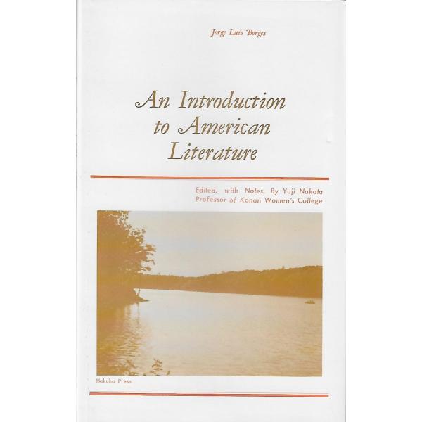 著者名: Jorge Luis Borges ; edited with notes by Yuji Nakata ; translated &amp; edited by L. Clark Keating &amp; Robert O. ...