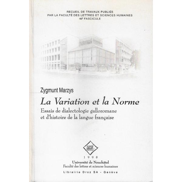 著者名: Zygmunt Marzys  出版者: Universite de Neuchatel Faculte des lettres et sciences humaines  出版年: 1998  シリーズ: Recueil de ...