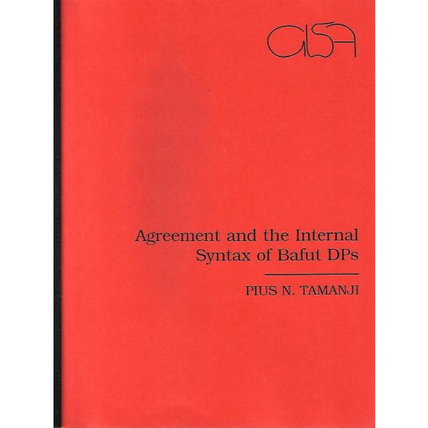 著者名: by Pius Ngawa Tamanji  出版者: Reproduced and distributed by GLSA (Graduate Linguistic Student Association), Departmen...