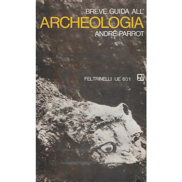 著者名: Andre Parrot  出版者: Feltrinelli  出版年: 1970  版表示:  シリーズ:    背表紙にヤケ、表紙・裏表紙にヤケ、スレ。天地・小口に経年による強い変色。本文もページの強い変色があります。巻末の広...