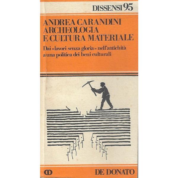 著者名: Andrea Carandini  出版者: De Donato Editore   出版年: 1979  版表示:  シリーズ:   国内より発送致します。裸本です。経年のため、表紙・背・裏表紙にシミ・ヤケ・汚れ・スレ・ヨレがあ...