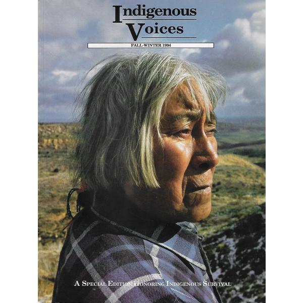著者名: A Special Edition Honoring Indigenous Survival  出版者: A Special Edition Honoring Indigenous Survival  出版年: 1994  版表示...