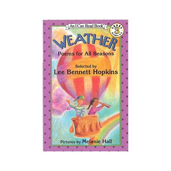 I CAN READ シリーズ 《Level 3》天気にまつわる29篇の詩。SUN,WIND AND CLOUDS,RAIN AND FOG,SNOW AND ICE,WEATHER TOGETHERのテーマ別です。※お取り寄せ商品（発送に...