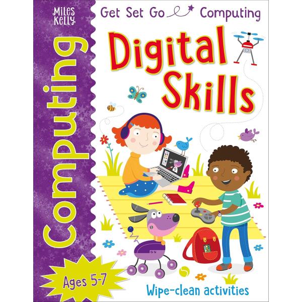 Easy-to-follow, practical activities help young learners develop digital literacy ? learning to do useful things with co...