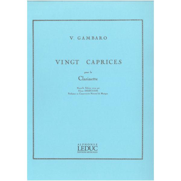 題：20の奇想曲（原題：20 Caprices）作曲者：ガンバロ（Gambaro.V）編曲者：Delecluse出版社：Alphonse Leduc（ECLG002）【輸入楽譜です】〇次回入荷時、価格が変動する可能性がありますのでご了承くだ...