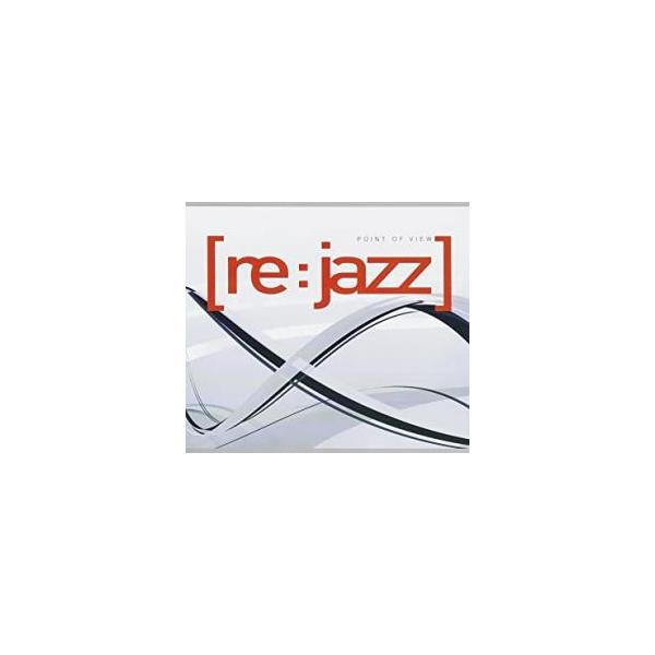 (出演) Ｒｅ：Ｊａｚｚ (ジャンル) CD、音楽 洋楽 ジャズ・ブルース (入荷日) 2023-04-20