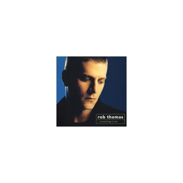 (出演) Ｒｏｂ Ｔｈｏｍａｓ(ロブ・トーマス) (ジャンル) CD、音楽 洋楽 ロック・ポップス (入荷日) 2025-06-17