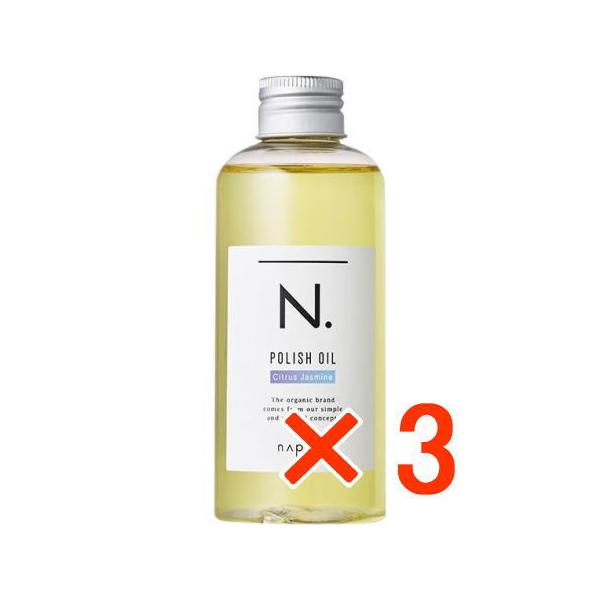 ナプラ N.   エヌドット   150ml ナチュラルバーム ポリッシュオイル ナプラ n．  150ml 正規品 シアオイル 150ml シアオイ 30ml オイルイン シャンプー ナチュラルバーム 45g スタイリングセラム 94g ...
