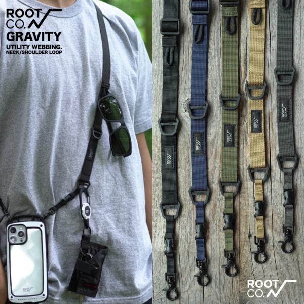 【商品販売について】当店は「ROOT CO.（ルートコー）」の正規取扱店です。【商品】GRAVITY UTILITY WEBBING NECK SHOULDER LOOP【コメント】アウトドアシーンにフィットするiPhoneケースやカラビナ...