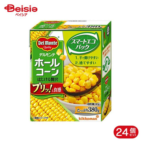 デルモンテ ホールコーン はじける贅沢 380g 24個