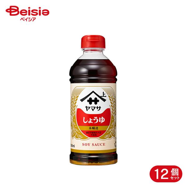ヤマサ醤油 しょうゆ 500ml 12個