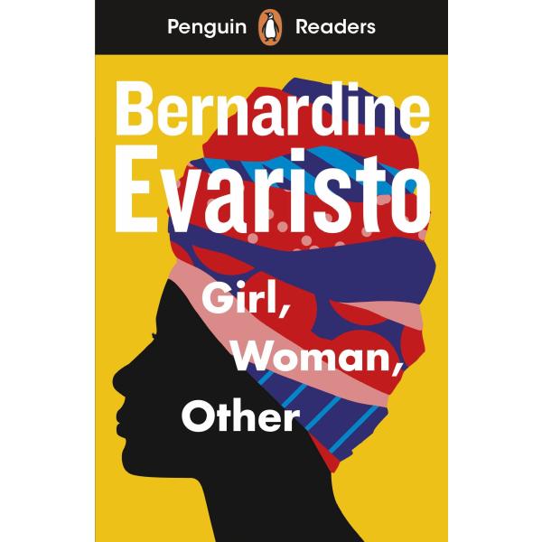 ・Penguin Readers Level 7: Girl, Woman, Other (ELT Graded Reader)