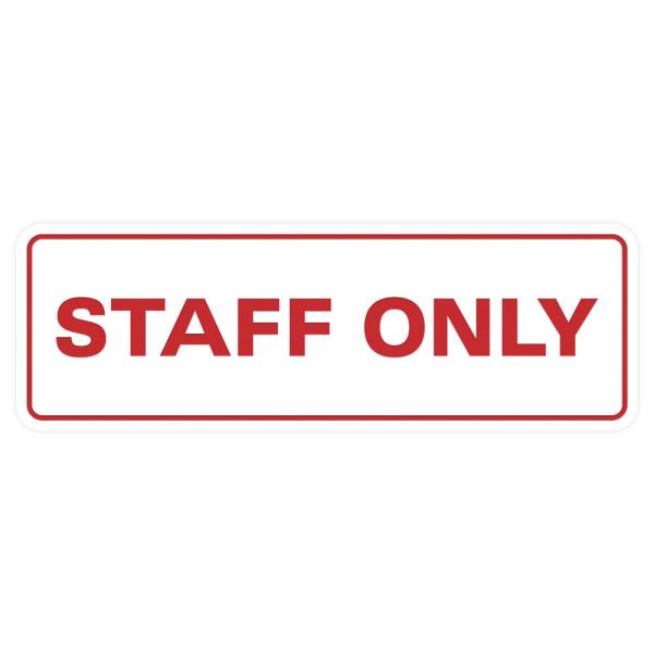 ・Durable Plastic Staff Only Sign - Constructed from premium plastic for long-lasting indoor use; ideal for office doors,...