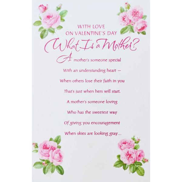 ・Includes Envelope・Front: With Love on Valentine's Day - What Is a Mother? A mother's someone special with an understand...