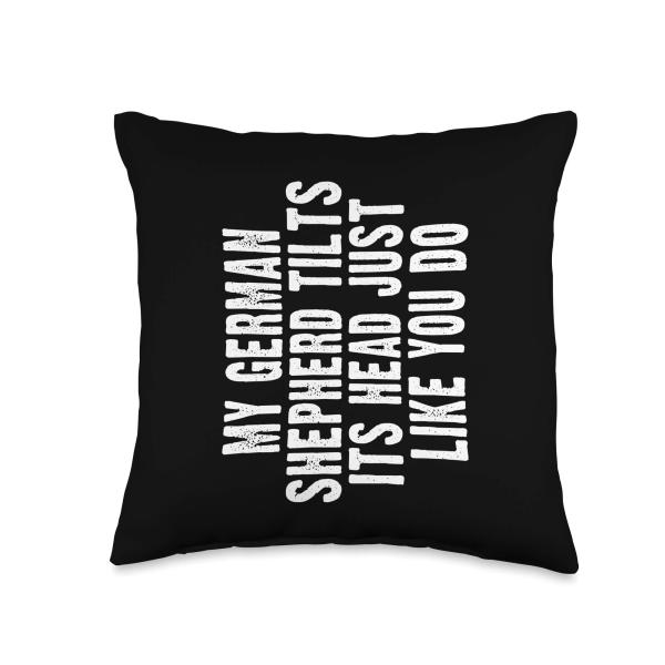・Treat yourself to this hilarious "My German Shepherd tilts its head just like you do" design. It will make a great Birt...