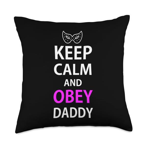 ・Keeping Daddy happy is as simple as one phrase - Keep Calm and Obey Daddy! Perfect for a Daddy Dom and little girl in a...