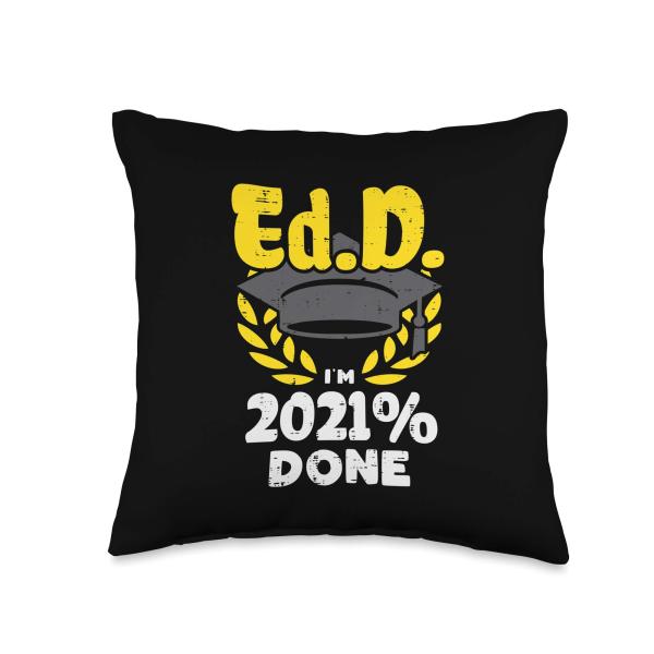 ・Grab this Ed.D 2021% Done throw pillow as a gift for your MBA, College Student, High School Senior daughter, son who wi...