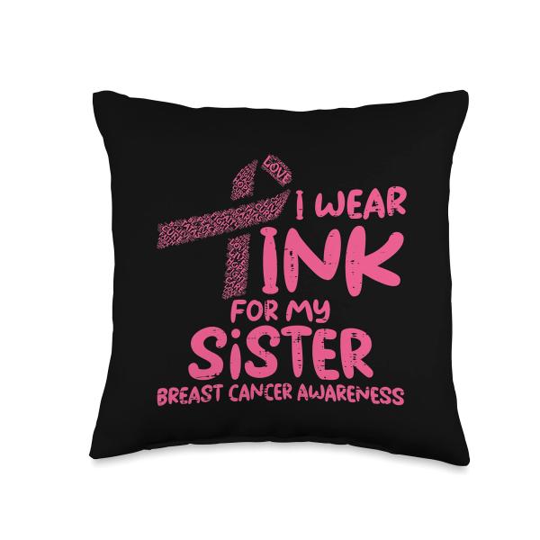 ・Use this Use Pink For My Sister design in support of your beloved sister who is fighting or survived breast cancer! Sho...