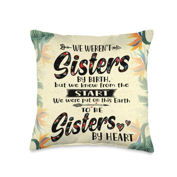 ・We weren't sisters by birth but we knew from the start funny gift for family,mom,Nana,grandma,wife,gigi,Auntie,Aunt,ste...