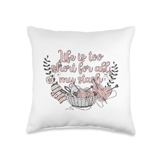 ・Cute design of knitting supplies, yarn, wool and crochet needles in a basket that reads: "Life Is Too Short For All My ...