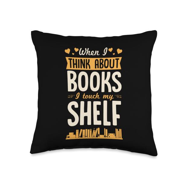 ・This When I Think About Books I Touch My Shelf literary essential was designed for an avid book reader, book worm, comi...