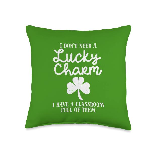 ・Grab this funny Dont Need Lucky Charm Classroom Full design as a St Patricks Day gift for Teachers! Use this lucky for ...
