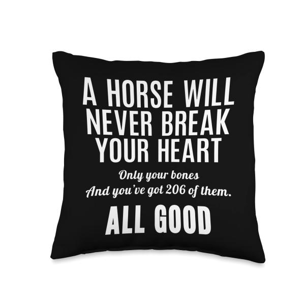 ・Funny A Horse Will Never Break Your Heath Design.・Funny Horse Design is a great gift for men, women, dad, mom, mother, ...