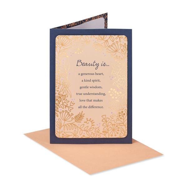 ・Front Message: Beauty is...a generous heart, a kind spirit, gentle wisdom, true understanding, love that makes all the ...