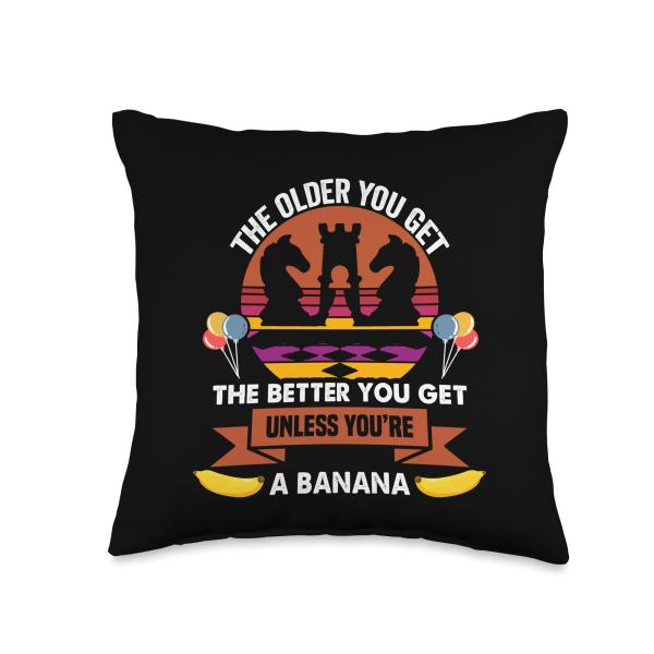 ・Chess player birthday chess club party? Then you have to buy this design with the saying The older you get the better y...