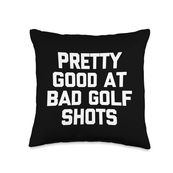 ・Pretty Good At Bad Golf Shots - Funny Saying Sarcastic Golf Gift Golfing Gifts Golfer Golf Caddy Novelty Humor Trendy W...