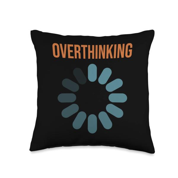 ・Overthinking. Funny idea for those who are know the anxiety of a tendency to overthink things. Rotating onscreen buffer...