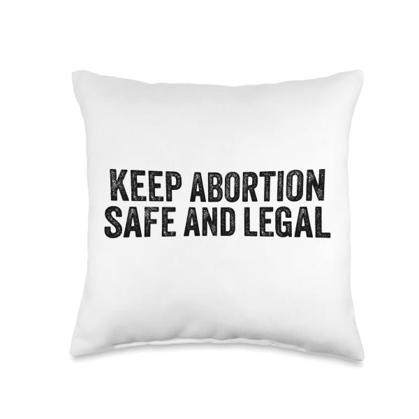 ・Keep Abortion Safe and Legal Pro Choice Feminist Distressed for Girls, Women, Men, daughter, sister, wife, dad, husband...