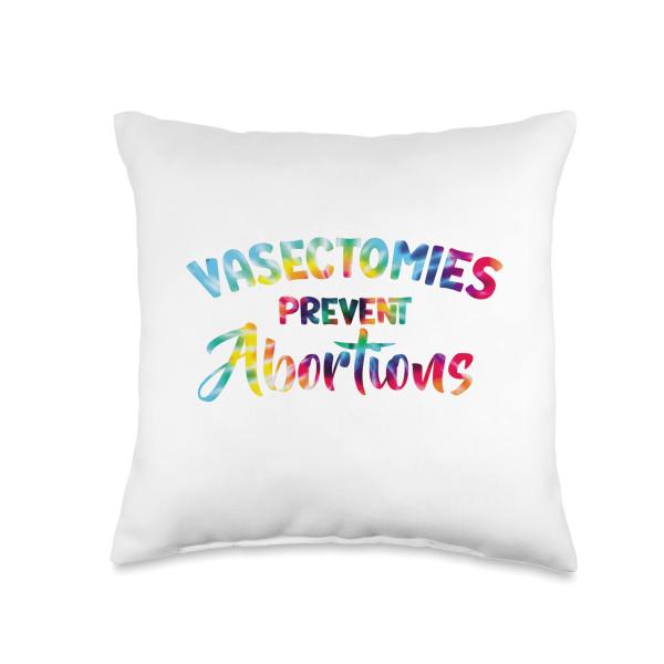 ・VASECTOMY PREVENTS ABORTION - This funny surgery accessory for Vasectomy Survivors or anyone who wants to promote aware...