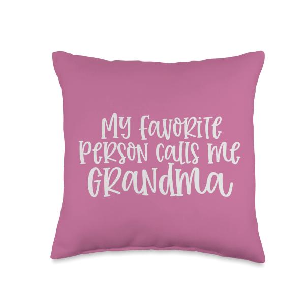 ・My favorite person calls me Grandma, Gift for grandmother from grandkid, Nana, Gigi, Gran, Gram・Gift for her from grand...