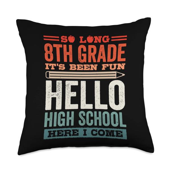 ・8th Grade Graduation design that reads: So Long 8th Grade It's Been Fun Hello High School Here I Come.・Perfect for a Mi...