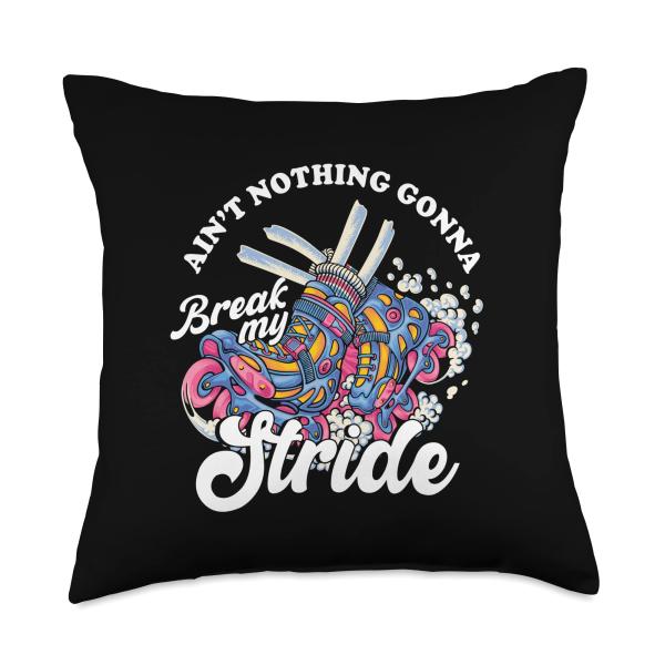 ・Ain´t Nothing Gonna Break My Stride, Rollerblades Design for Men, Women and Youth, who like roller inline skating and r...