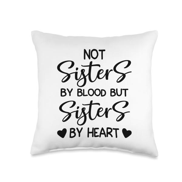 ・Not sisters by blood but sisters by heart sign.You're the sister I got to choose.Soul sister I chose,in a world full of...