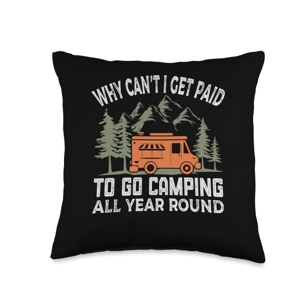 ・Why Can't I Get Paid To Go Camping All Year Round | For your adventurous friends who love to travel in their camper and...