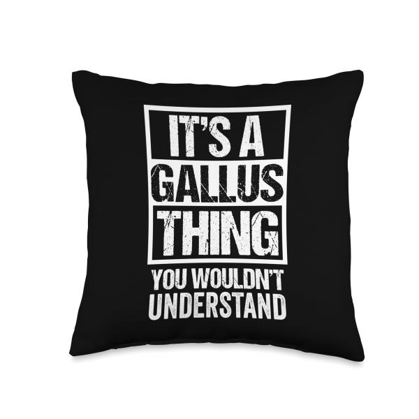 ・It's A Gallus Thing You Wouldn't Understand.・Wear this distressed design yourself or give it as a gift to someone who i...