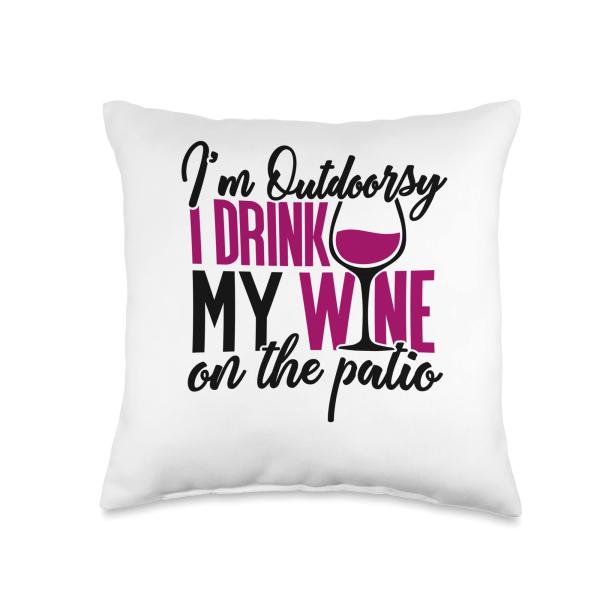 ・Any woman who normally limits her outdoor activities to the patio will love the humor behind this funny wine shirt! Sho...