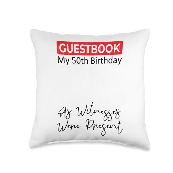 ・For 50th birthday, have friends, acquaintances, family and birthday guests sign as witnesses who celebrated with birthd...