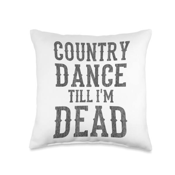 ・Do you know anyone that would love this Funny Country Dance Till Im Dead Country Western Dancing.・This is a great Hallo...