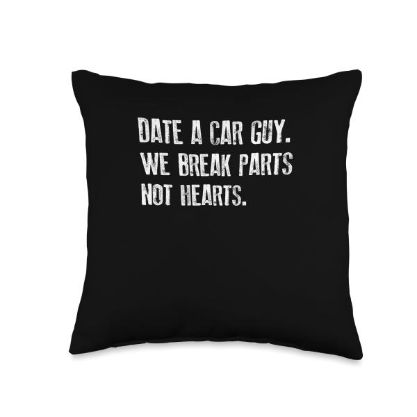 ・Date A Car Guy We Break Parts Not Hearts Design for Car mechanics who love doing there job as a vehicle technician or a...