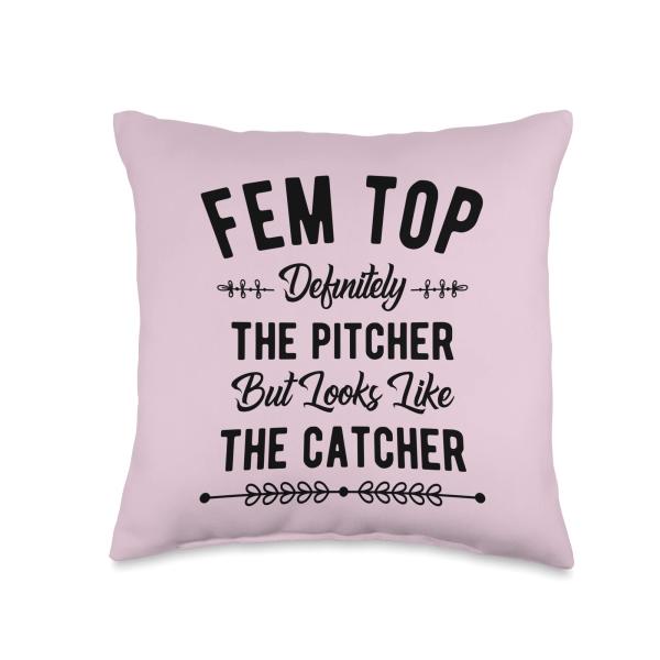 ・Get this funny Fem Top Definitely The Pitcher But Looks Like The Catcher gay apparel, and make a statement and be you, ...