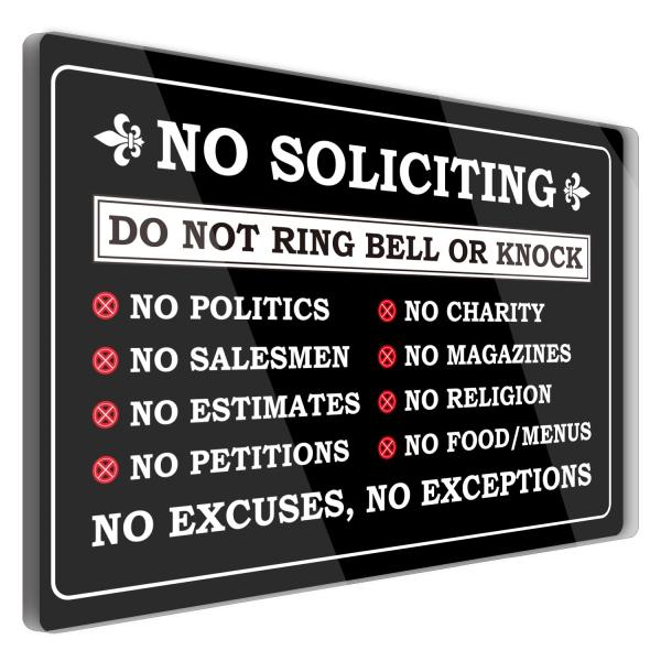 ・This acrylic "No Soliciting" sign with a black background and white text is perfect for people who want to keep unwante...